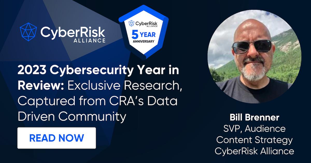 2023 Cybersecurity Year in Review: Exclusive Research, Captured from CRA’s Data Driven Community